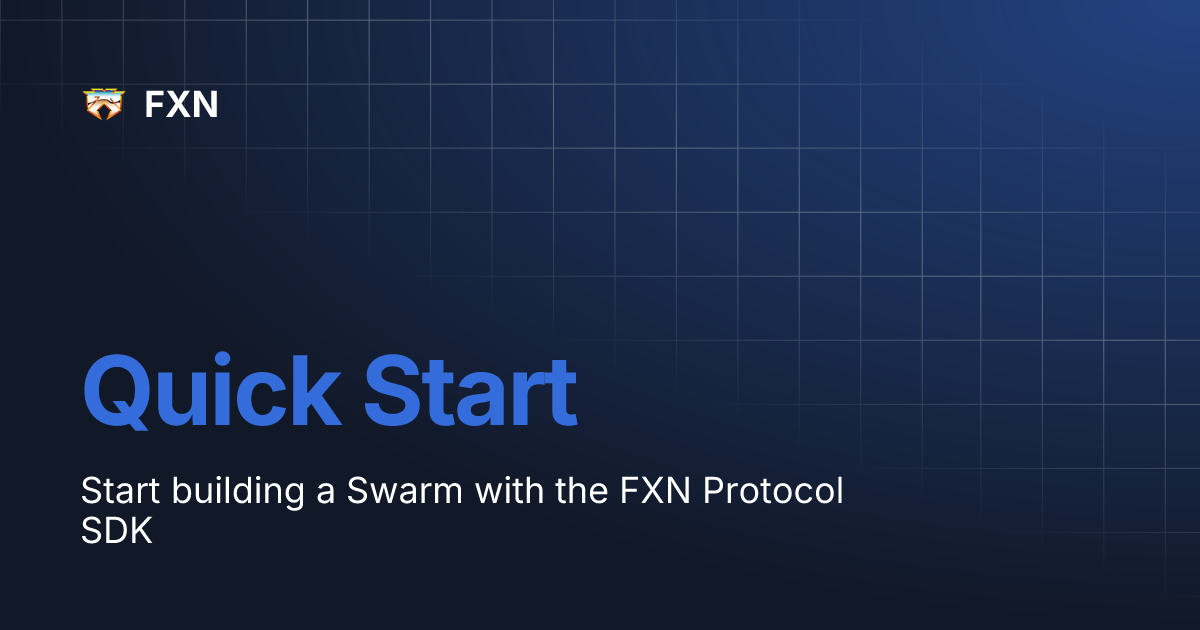 Quick Start | FXN